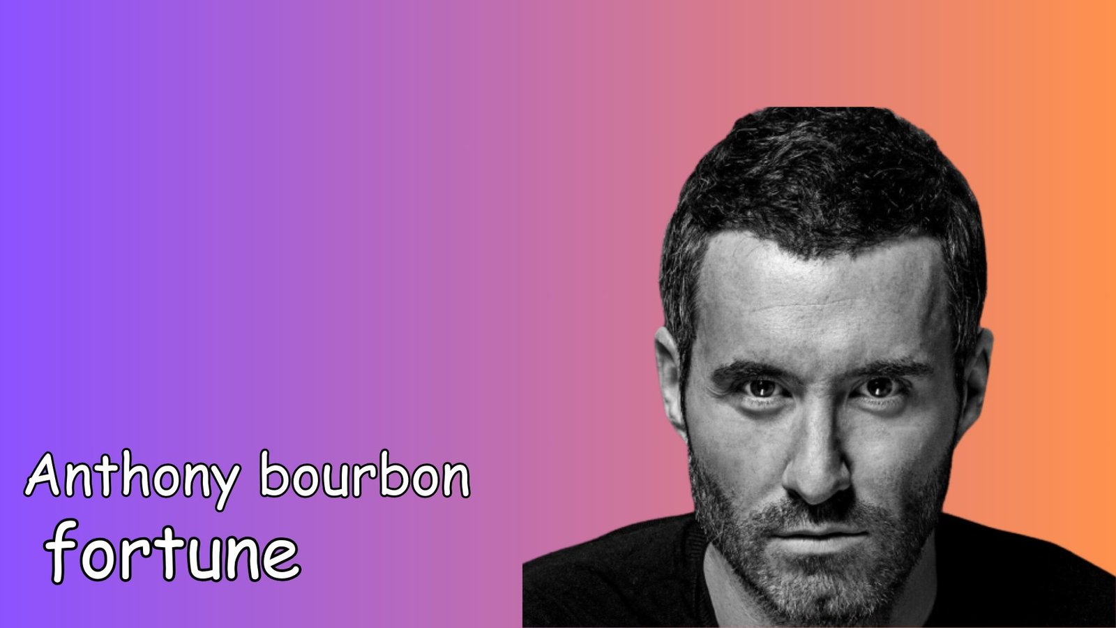 Anthony Bourbon Fortune, Carrière & Gains - LaCélébrité
