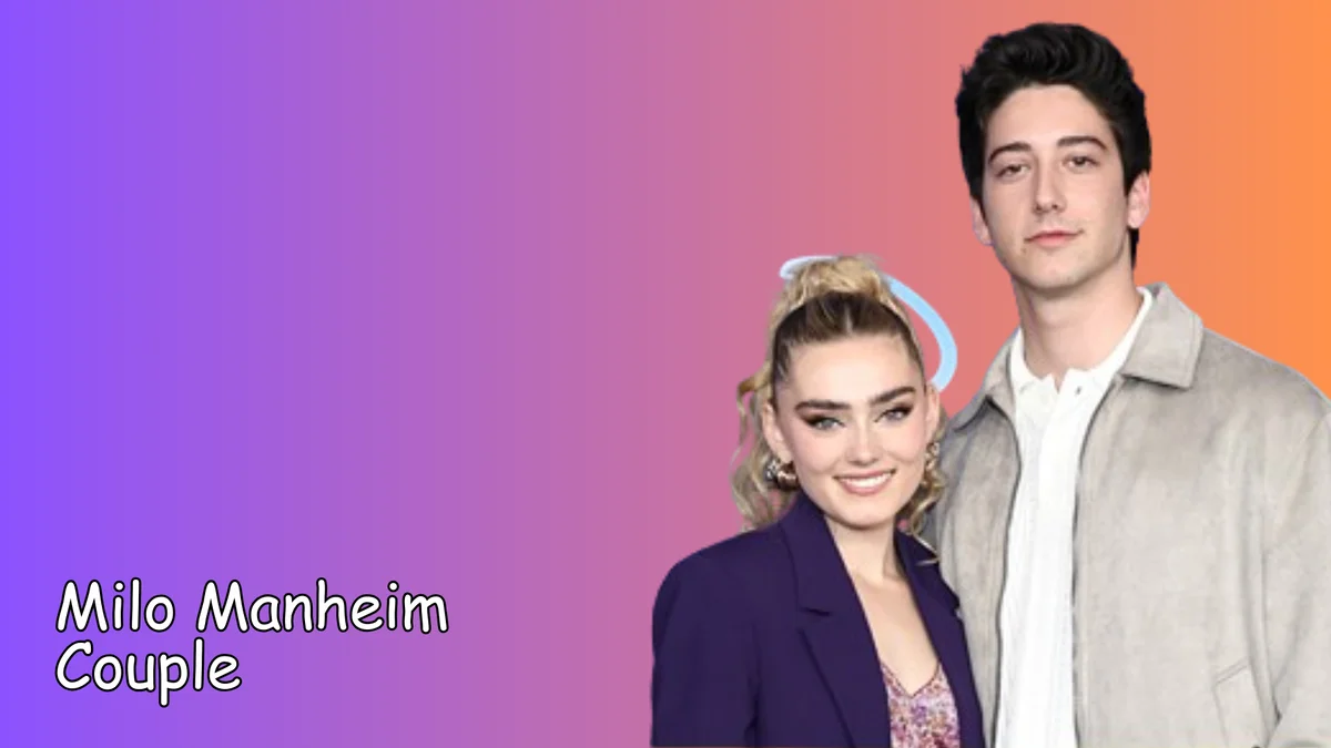 Milo Manheim Couple - LaCélébrité