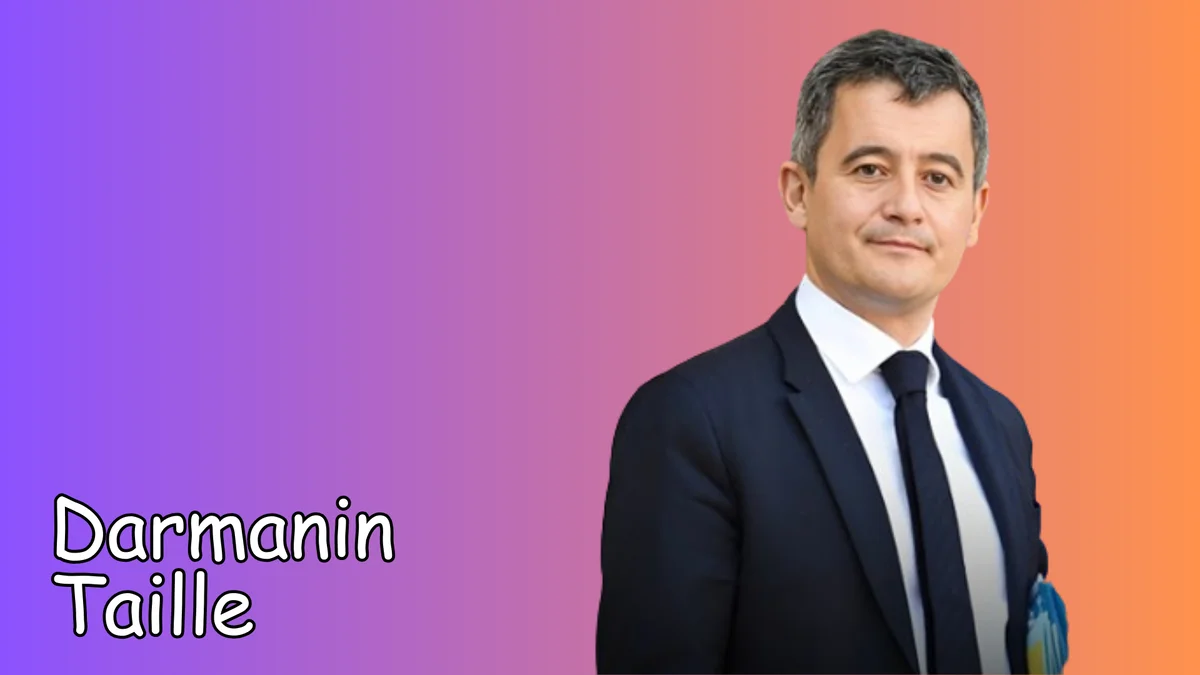 Darmanin Taille, Âge & Date De Naissance - LaCélébrité