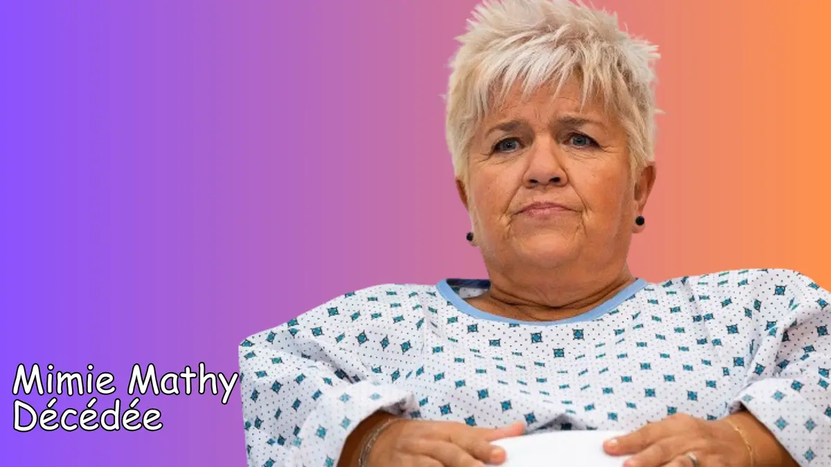 Mimie Mathy Décédée - LaCélébrité