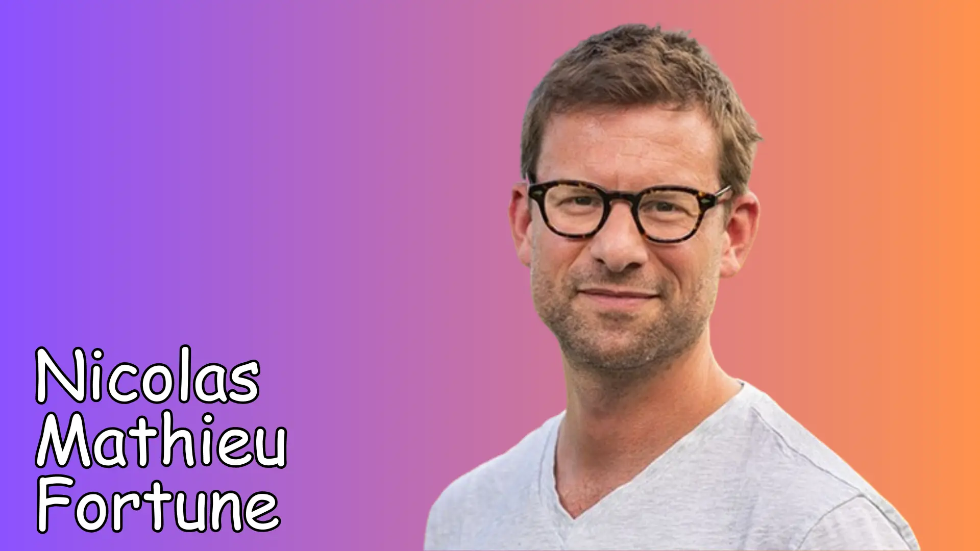 Nicolas Mathieu Fortune - LaCélébrité