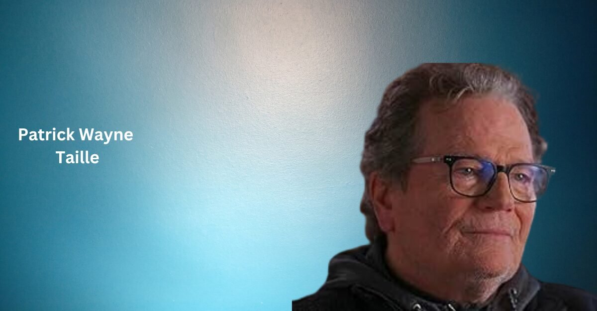 Patrick Wayne Taille - LaCélébrité